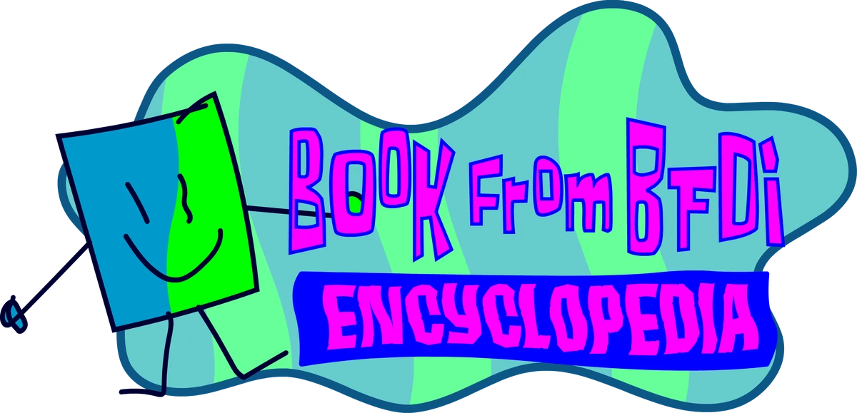 Book from BFDI Encyclopedia/Welcome | Book from BFDI Wiki | Fandom