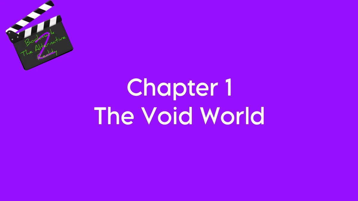 The Void World | Bookmark Wiki | Fandom