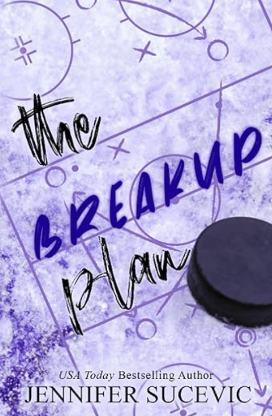 The Breakup Plan | Books by Jennifer Sucevic Wiki | Fandom