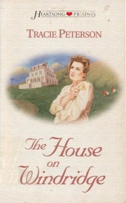 The House on Windridge (Heartsong Presents) | Books and More Wiki | Fandom