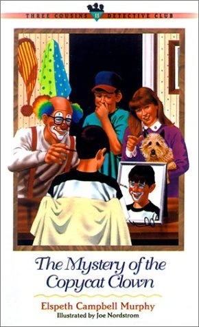 The Mystery of the Copycat Clown (Three Cousins Detective Club) | Books ...