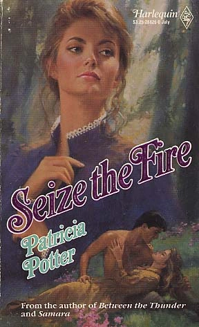 Seize the Fire (Harlequin Historical) | Books and More Wiki | Fandom