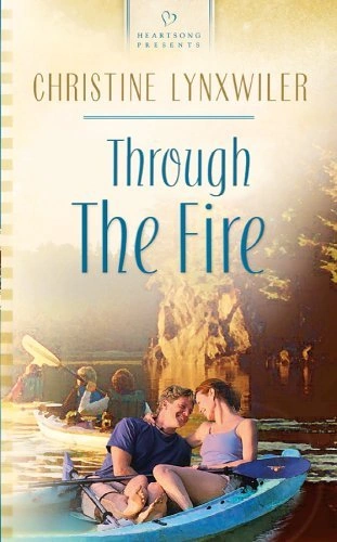 Through the Fire (Heartsong Presents) | Books and More Wiki | Fandom