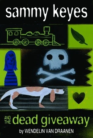 Sammy Keyes and the Dead Giveaway | Bookwyrm Wiki | Fandom