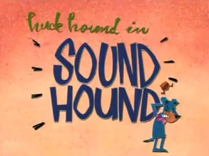 Sound Hound | Boomerang from Cartoon Network Wiki | Fandom