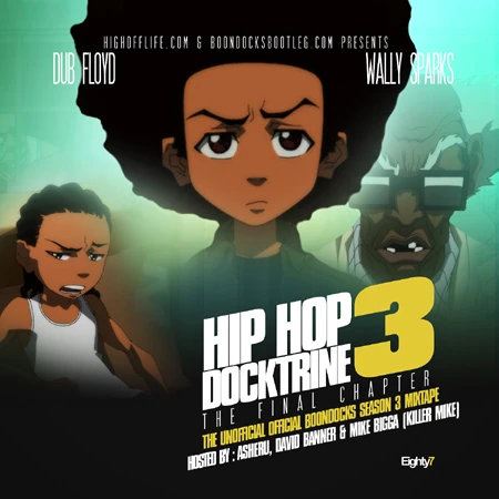 Hip-Hop Docktrine 3 (The Final Chapter) | The Boondocks Information ...