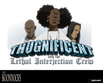 Lethal Interjection Crew | The Boondocks Information Center | Fandom