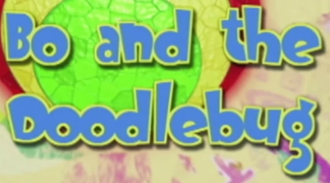 Bo and the Doodlebug | Bo on the Go Wiki | Fandom