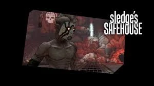 Sledge's Safe House | Borderlands Universe Wiki | Fandom