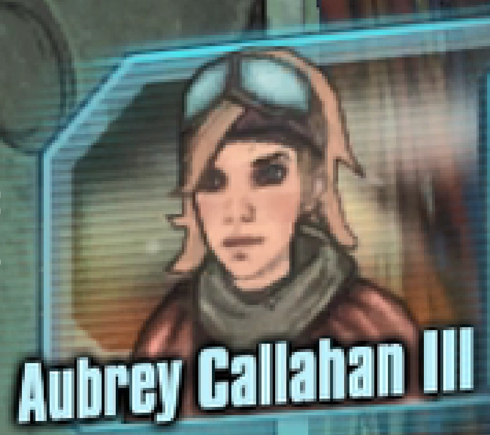 Aubrey Callahan III | Borderlands Wiki | Fandom
