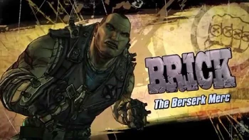 Brick | Borderlands Wiki | Fandom