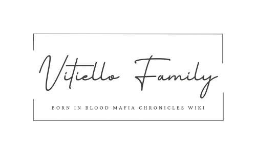 Vitiello Family | Born in Blood Mafia Chronicles Wiki | Fandom