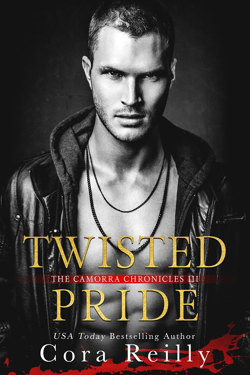 Twisted Pride | Born in Blood Mafia Chronicles Wiki | Fandom