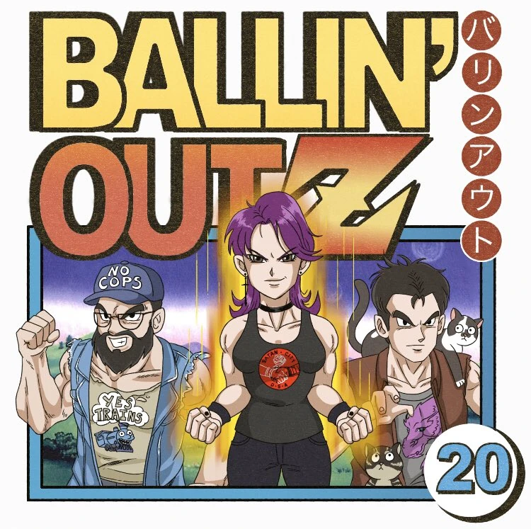 Ballin' Out Super (Podcast) | Ballin' Out Super Wiki | Fandom