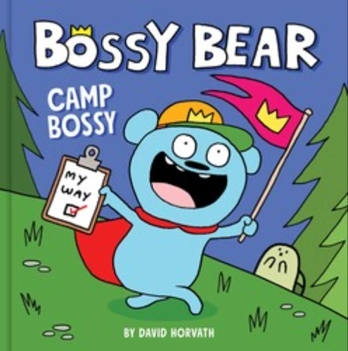 Bossy Bear: Camp Bossy (book) | Bossy Bear Wiki | Fandom