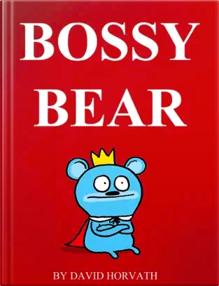 Bossy Bear (2012 book) | Bossy Bear Wiki | Fandom