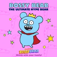 Bossy Bear (character) | Bossy Bear Wiki | Fandom