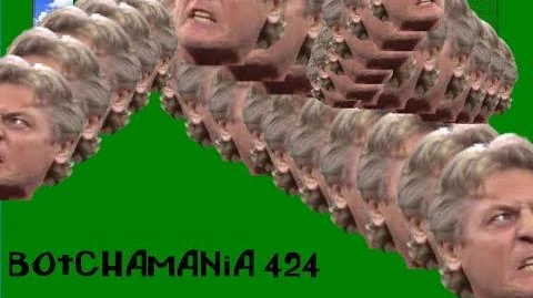 Botchamania 424 | Botchamania Wiki | Fandom