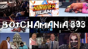Botchamania 393 | Botchamania Wiki | Fandom