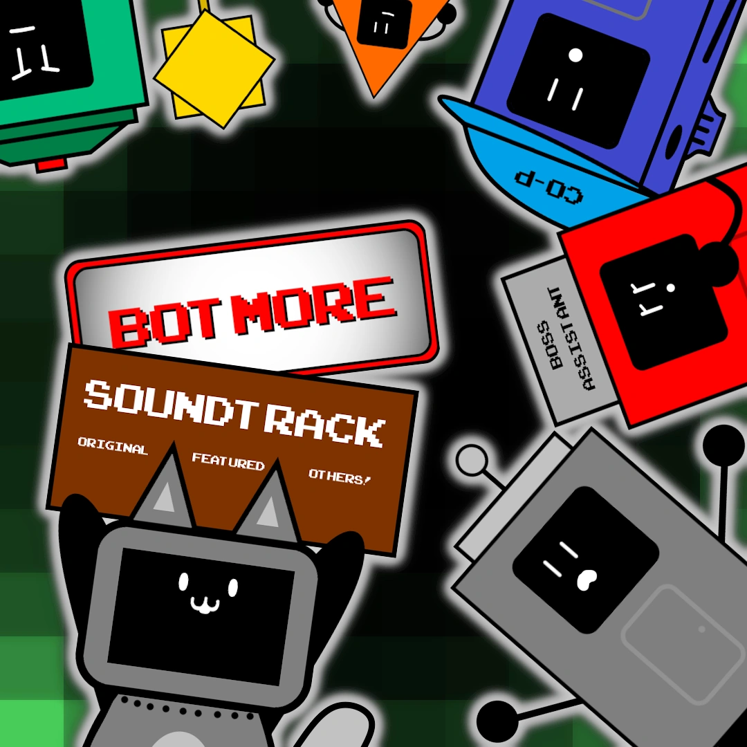 Botmore Soundtrack: Original, Featured, & Others! | Botmore Wiki | Fandom