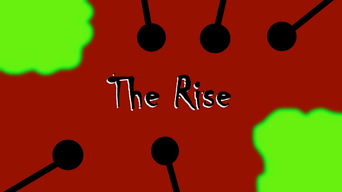 The Rise | Botmore Wiki | Fandom