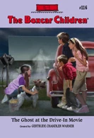 The Ghost at the Drive-In Movie | Boxcar Children Wiki | Fandom