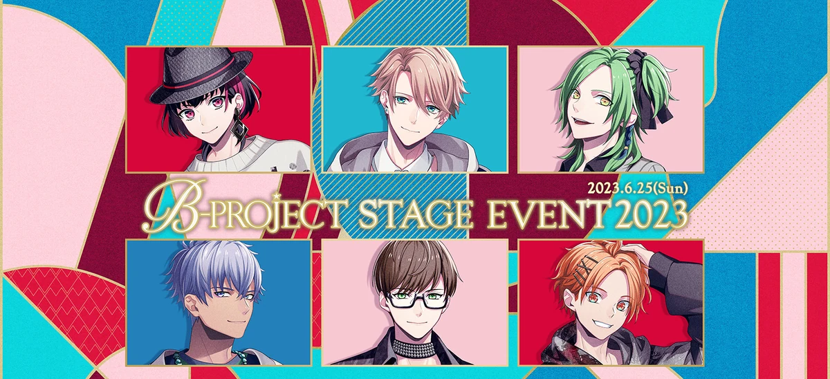 B-PROJECT STAGE EVENT 2023 | B-Project Wiki | Fandom