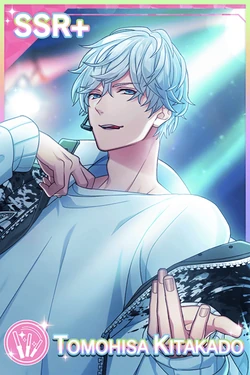 【The New World】Tomohisa Kitakado - B-PROJECT Wiki