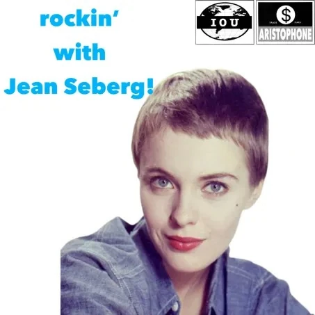 Rockin' With Jean Seberg! | Brantleyverse Wiki | Fandom