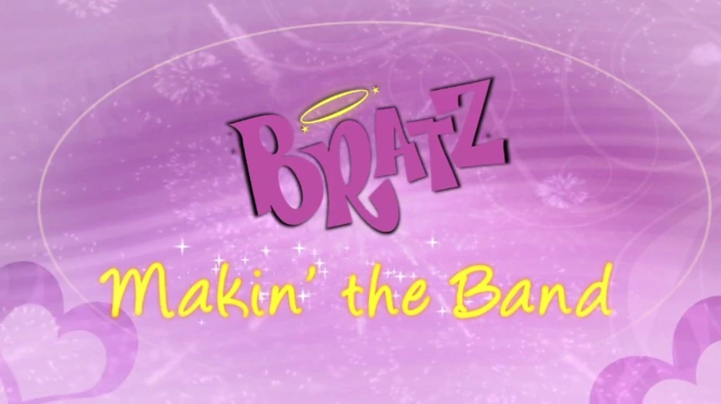 Bratz: Makin' The Band | Bratz Wiki | Fandom