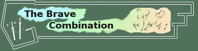 The Brave Combination Wiki | Fandom