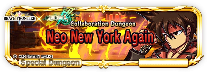 Guilty Gear/Neo New York Again | Brave Frontier Wiki | Fandom