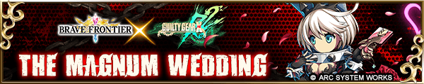 Event Bazaar/Guilty Gear | Brave Frontier Wiki | Fandom