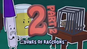 Dunes of Raccoons | Brawl for Object Palace Wikia | Fandom