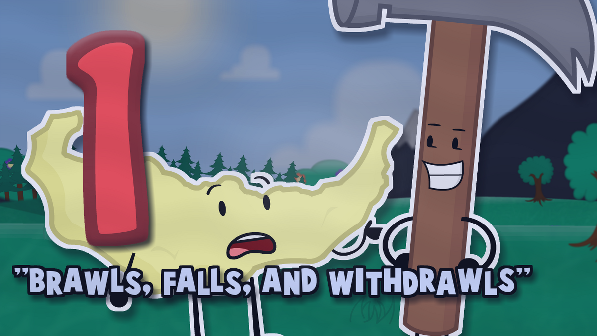 Brawls, Falls, and Withdrawals | Brawl for Object Palace Wikia | Fandom