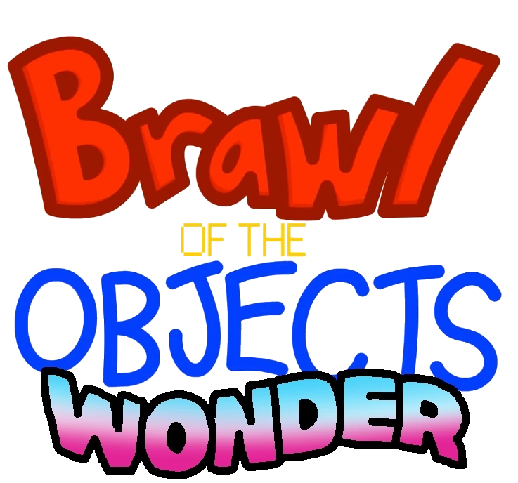 Brawl of the Objects Wonder | Brawl of the Objects Fan Fiction Wiki | Fandom