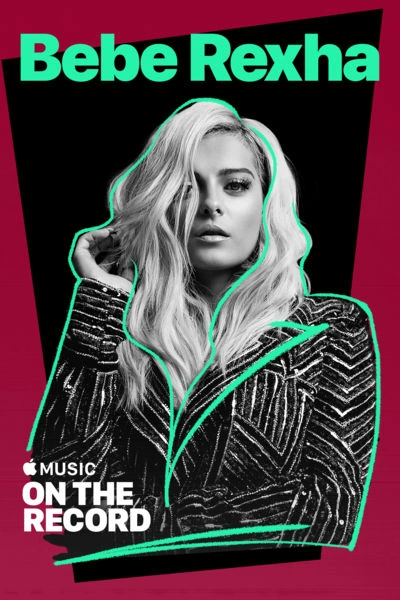 On the Record: Bebe Rexha - Expectations | Bebe Rexha Wiki | Fandom