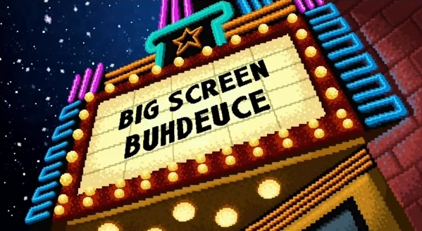 Big Screen Buhdeuce | Breadwinners Wiki | Fandom