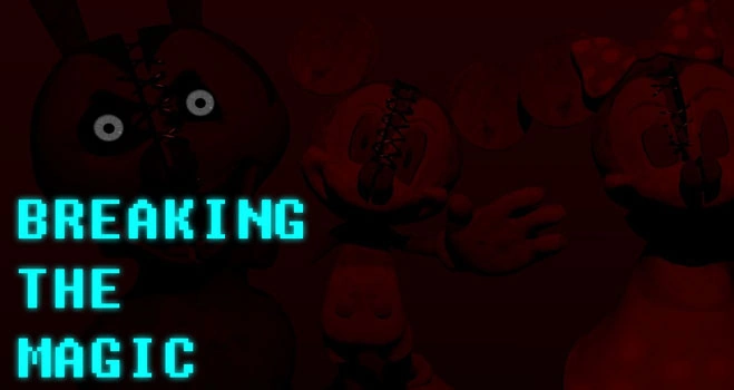 Breaking the Magic | Breaking the Magic Series Wiki | Fandom