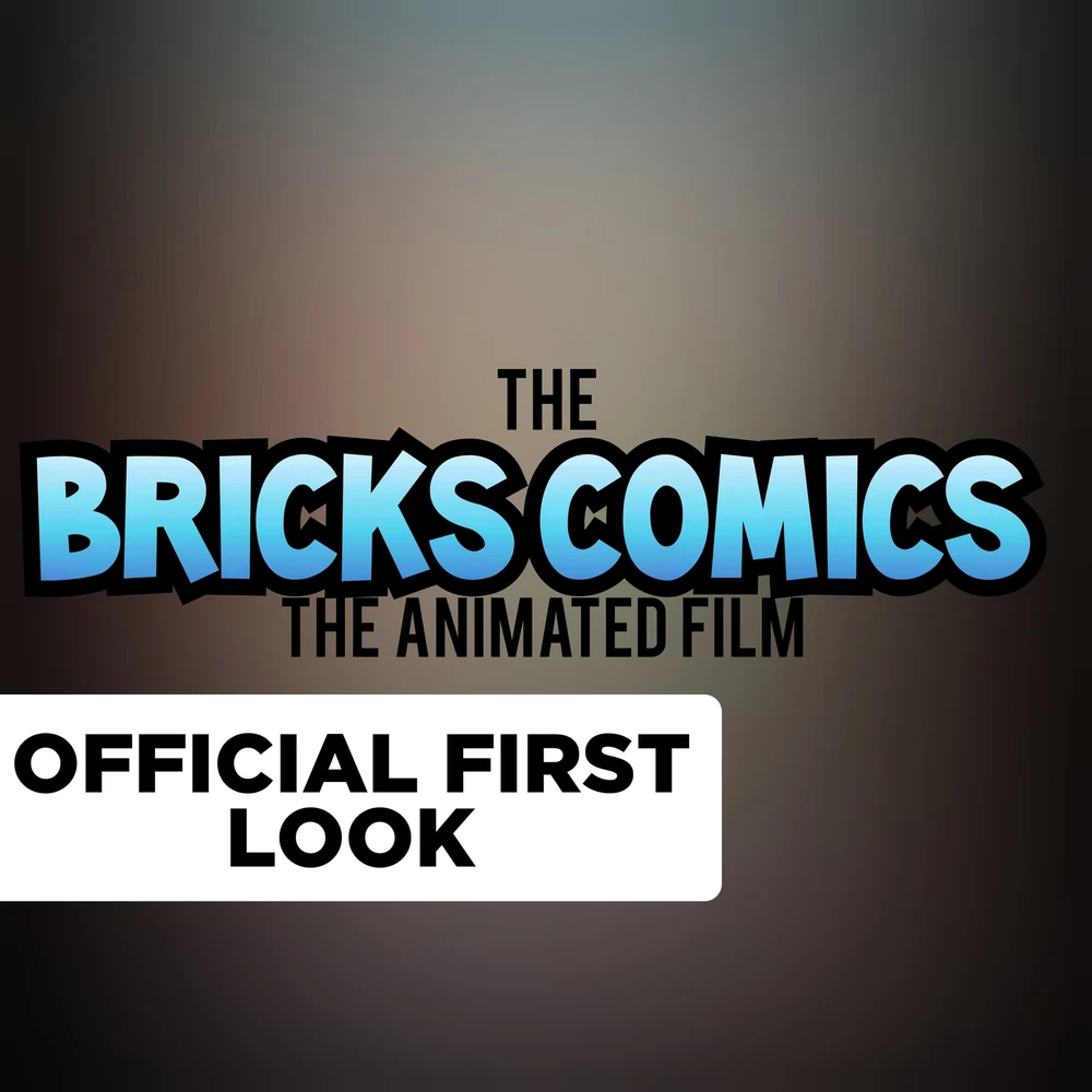 The Bricks Comics(Movie) | BricksComics Wiki | Fandom