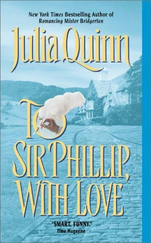 To Sir Phillip, With Love | Bridgerton Wiki | Fandom