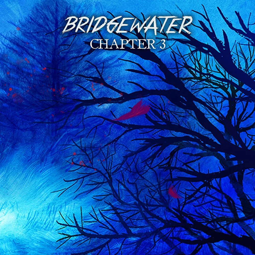 Chapter 3: Stories | Bridgewater Wiki | Fandom