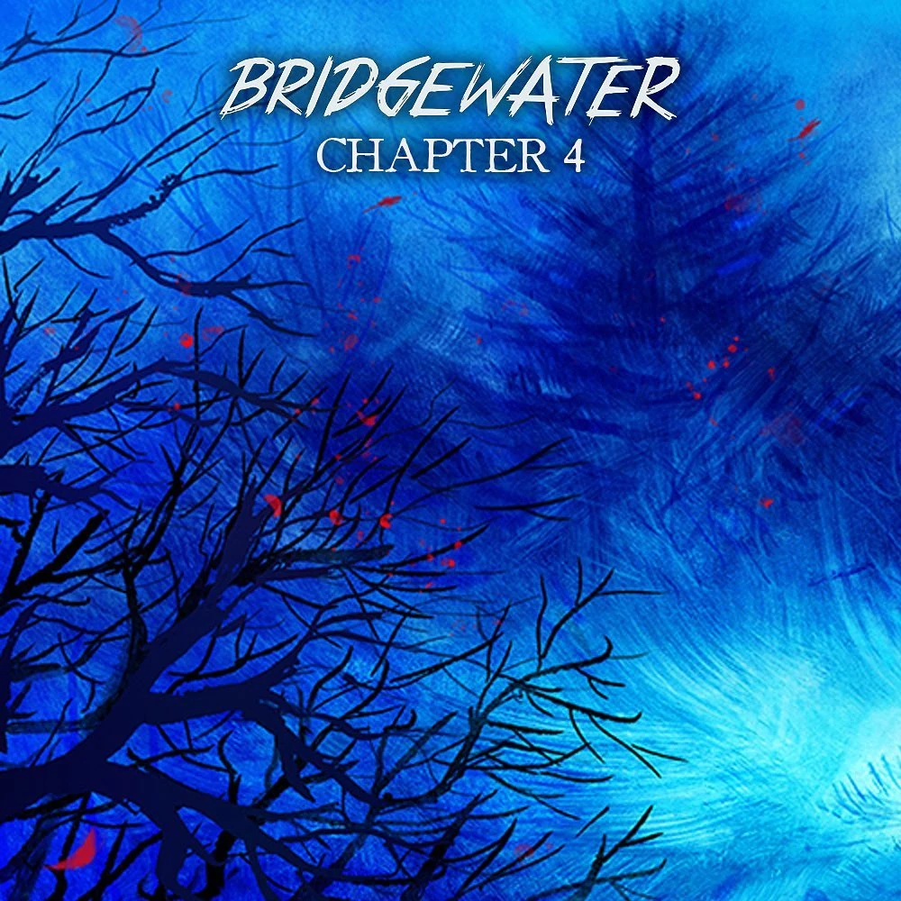 Chapter 4: Forgotten Words | Bridgewater Wiki | Fandom