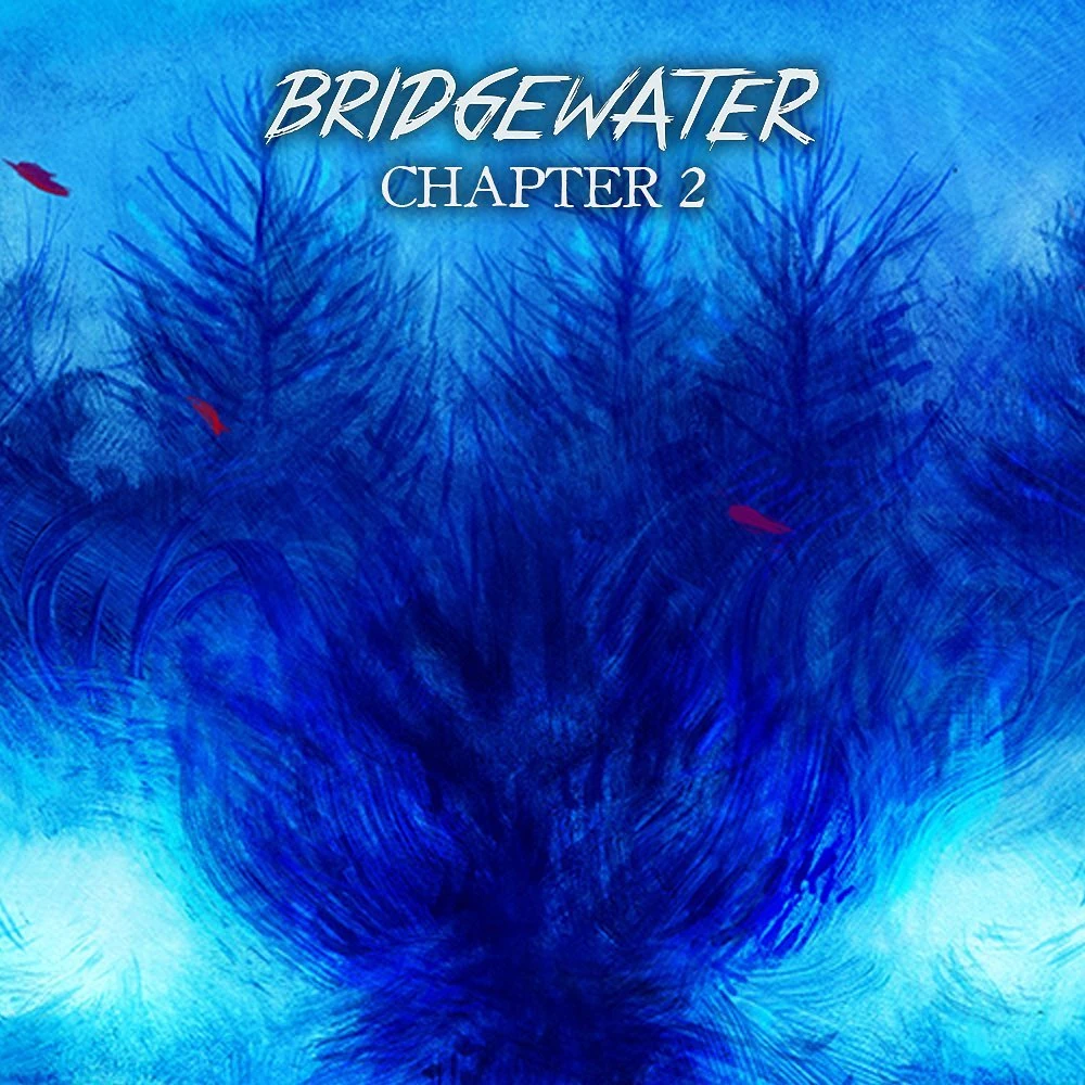 Chapter 2: An Untamed Place | Bridgewater Wiki | Fandom