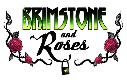 Brimstone and Roses Wiki | Fandom