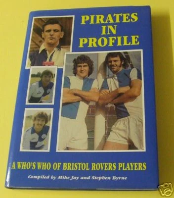 Pirates in Profile | Gasopedia - Bristol Rovers Wiki | Fandom