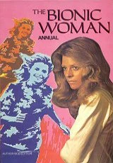 Bionic Woman Annual Vol 1 1 | Albion British Comics Database Wiki | Fandom