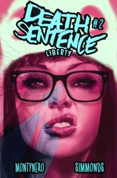 Death Sentence: Liberty Vol 1 2 | Albion British Comics Database Wiki ...