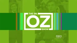 The Dr. Oz Show | Broadcast Syndication Wiki | Fandom