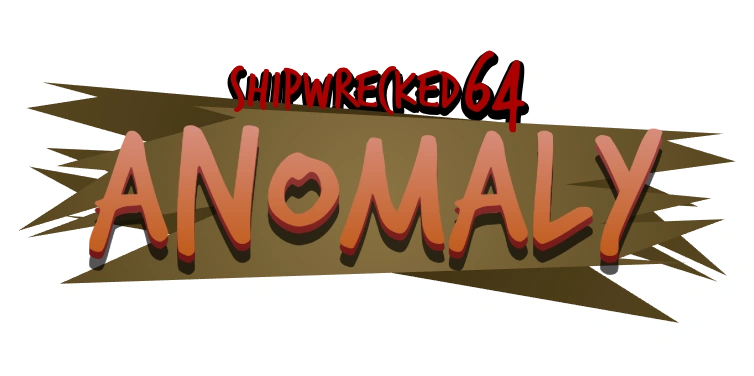 Shiprecked 64: ANOMALY | Broadside Fanon Wiki | Fandom